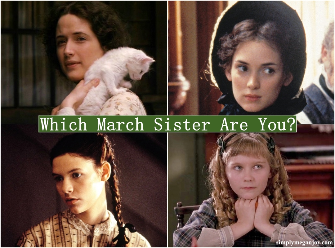 Which March Sister Are you? // Quiz – Simply Megan Joy